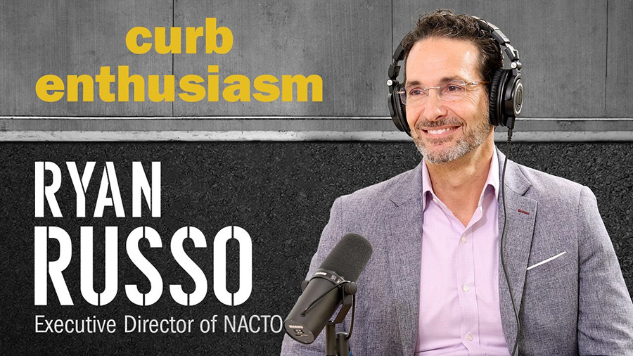 New Episode of NYC DOT’s Curb Enthusiasm Podcast Features NACTO ...