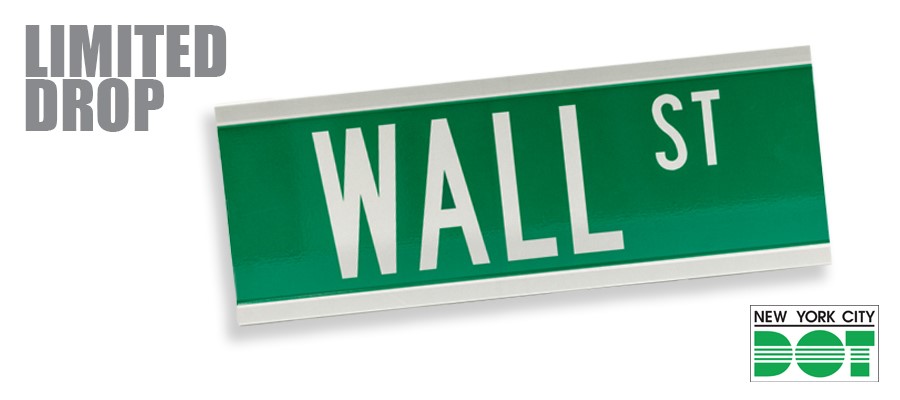 NYC DOT Releases Limited Batch of Wall Street Signs to Celebrate 233rd ...